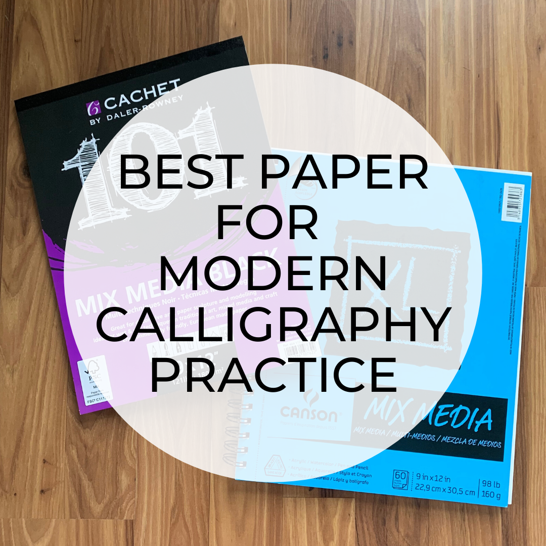 Best Paper for Modern Calligraphy Practice – Lemon Press Studio